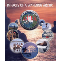 Impacts of a warming arctic / Arctic Climate Impact Assessment (ACIA ...